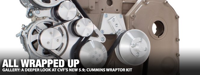 Gallery: A Deeper Look at CVF's New 5.9 Cummins Wraptor Kit - Mopar ...