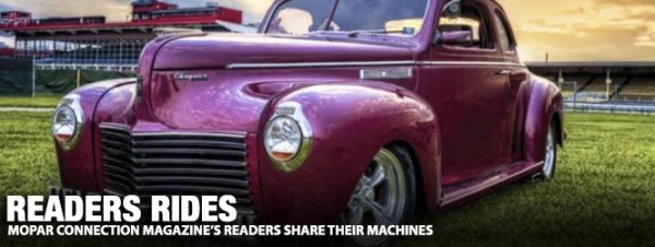 Mopar Connection Magazine's July Reader's Rides - Mopar Connection ...
