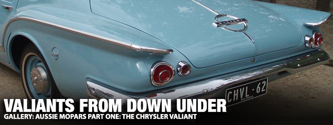 Gallery: Aussie Mopars Part One: The Chrysler Valiant - Mopar ...
