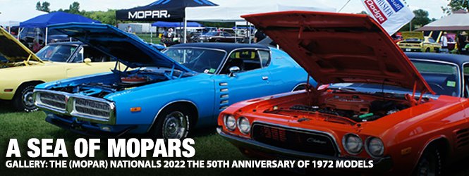 Gallery: The (Mopar) Nationals 2022 The 50th Anniversary Of 1972 Models ...
