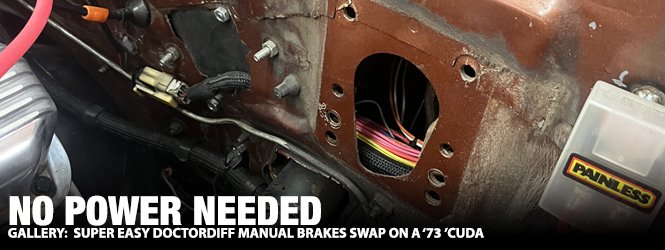 Gallery: Super Easy DoctorDiff Manual Brakes Swap on a '73 'Cuda ...