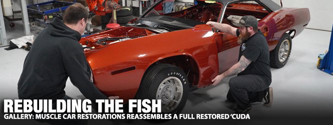 Gallery: Muscle Car Restorations Reassembles A Fully Restored 'Cuda ...